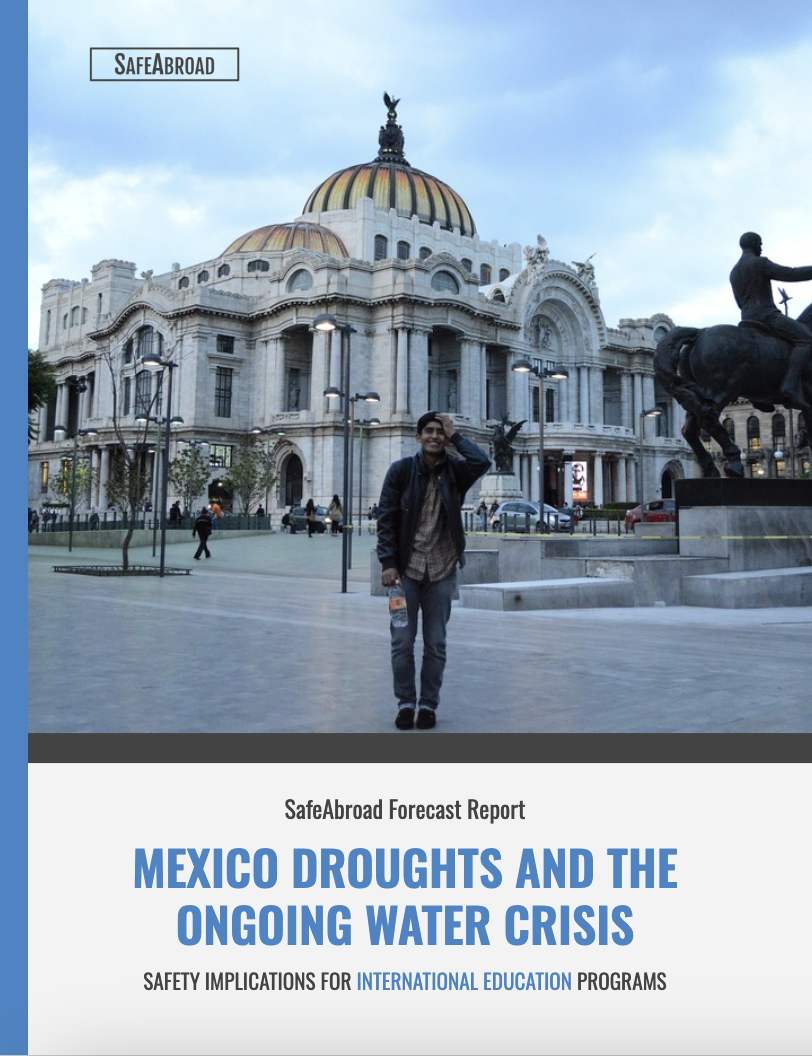 Forecast Report: Mexico Droughts and the Ongoing Water Crisis - SafeAbroad