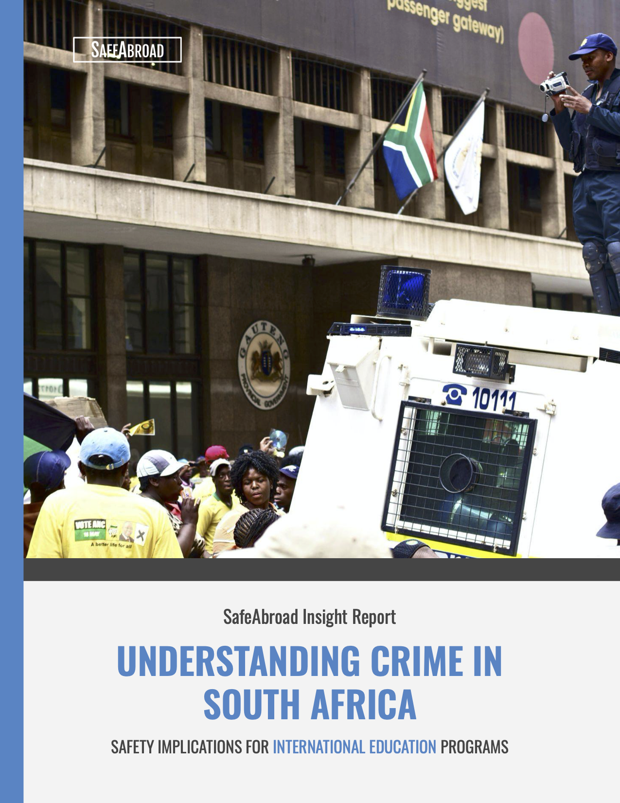 Understanding Crime in South Africa - SafeAbroad